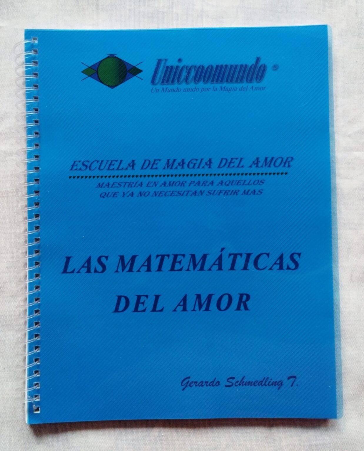 Las Matemáticas del Amor (Manual) – Escuela de Magia del Amor